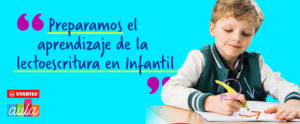 Preparamos el aprendizaje de la lectoescritura en Infantil